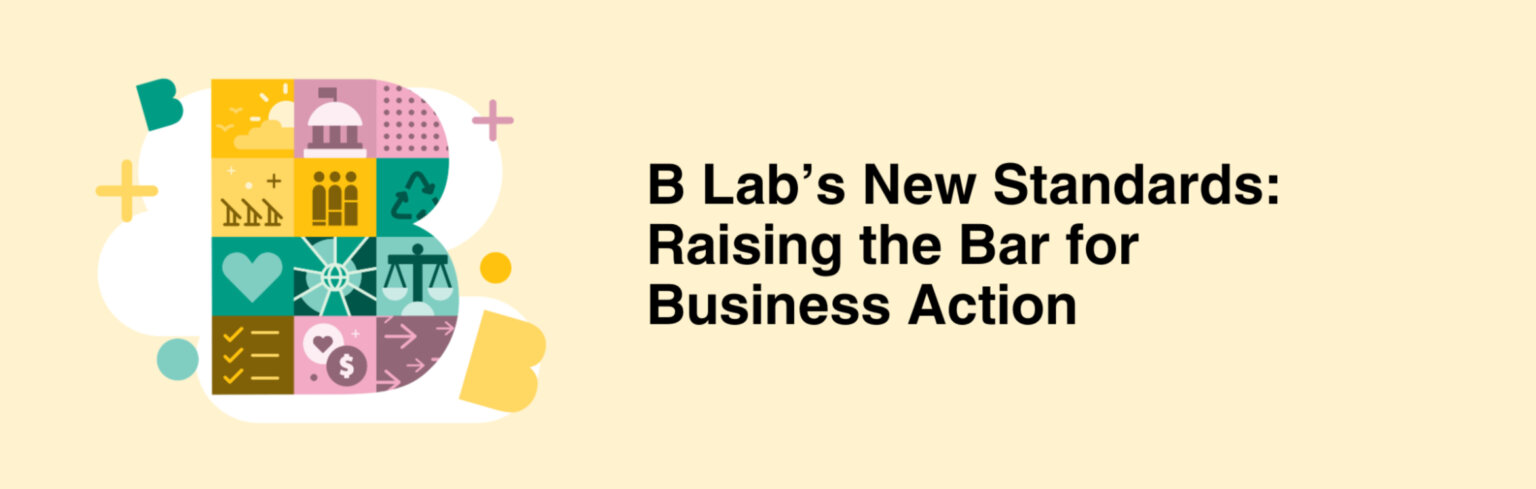 全球 B Lab 新標準說明會：提高商業行動的標準 - B型企業協會 B Lab Taiwan